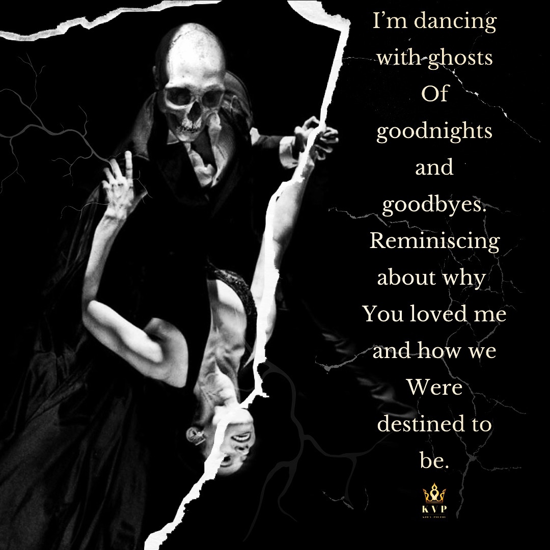 Dancing With Ghosts – Kim V. Poetry